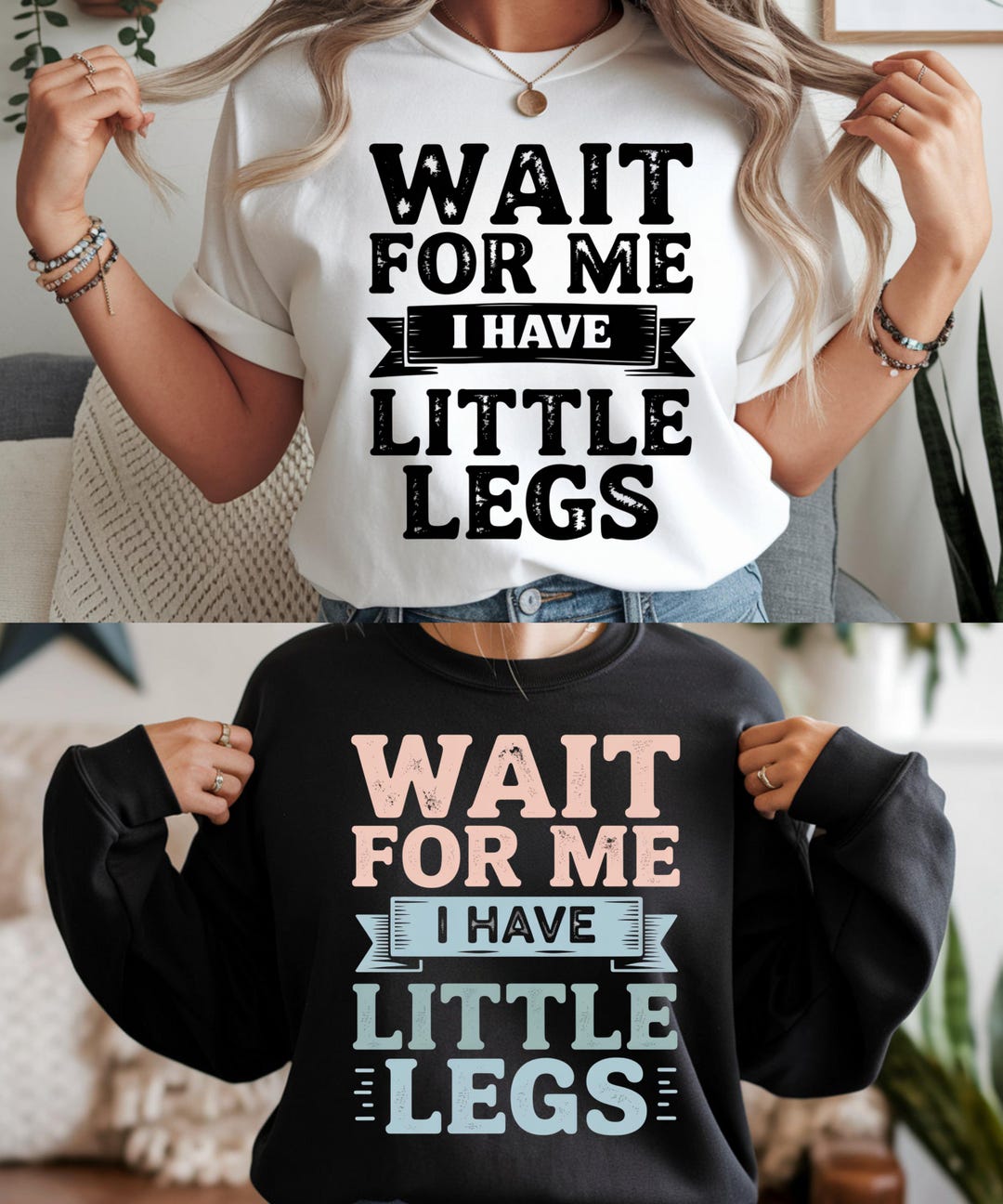Wait for Me I Have Little Legs SVG PNG, Funny Mom Quote Svg, Sarcastic ...