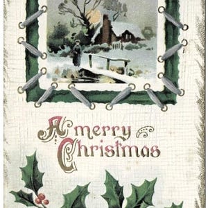 1910 Stitched in Time Vintage Christmas Postcard En Plein Air Winter Snowy Scene and Holly ...