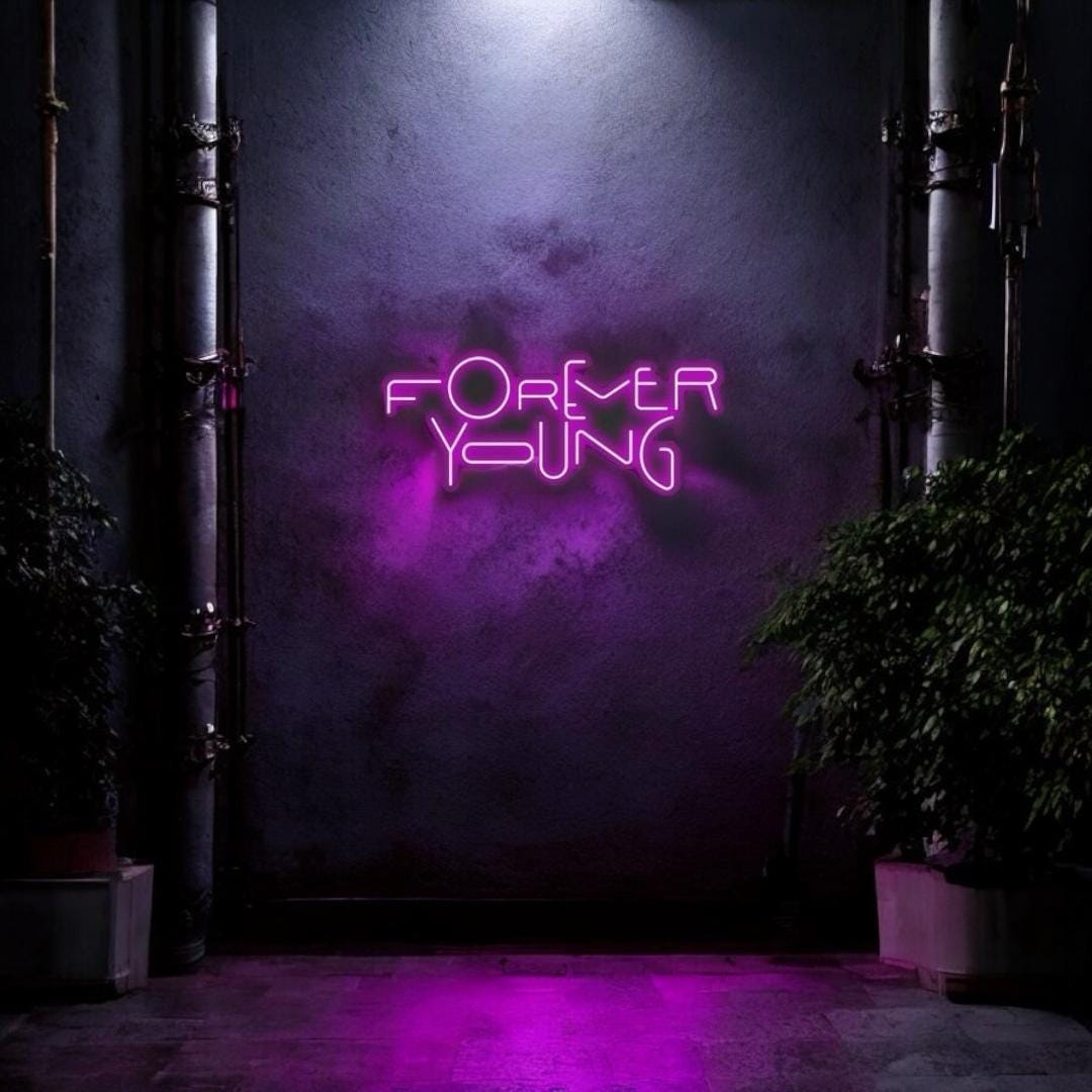 Forever Young Neon Sign, Custom Design Neon Sign, Perfect Wall Decor ...
