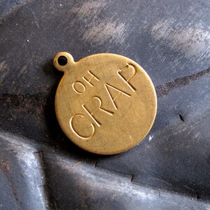 Oh Crap Custom Engraved Brass Charm - Etsy