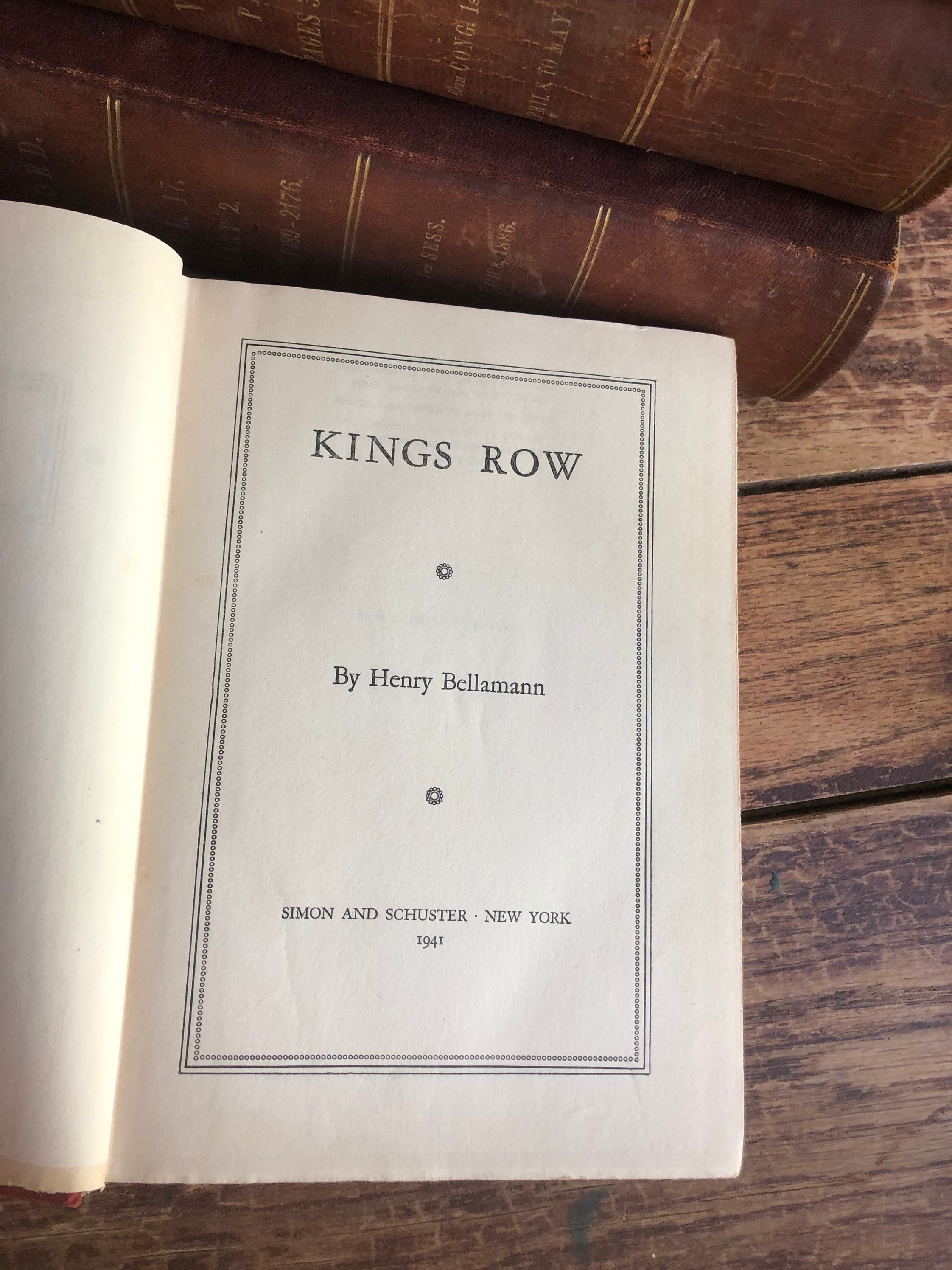 King's Row by Henry Bellamann , Historical and Cultural Novel, 1941 ...