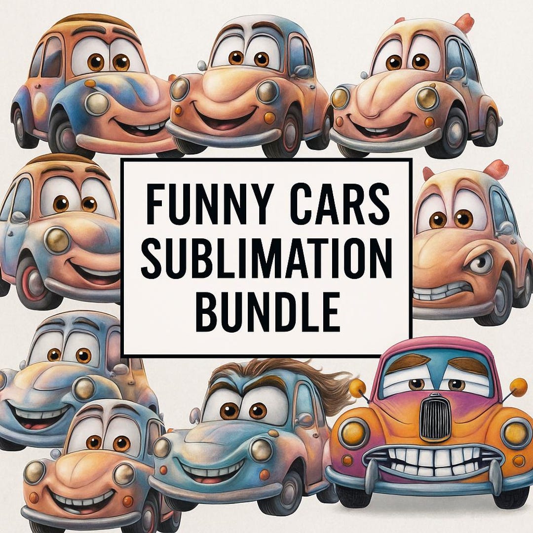 Funny Cars PNG Sublimation Bundle: 15 Cartoon Vehicles Clipart Instant ...