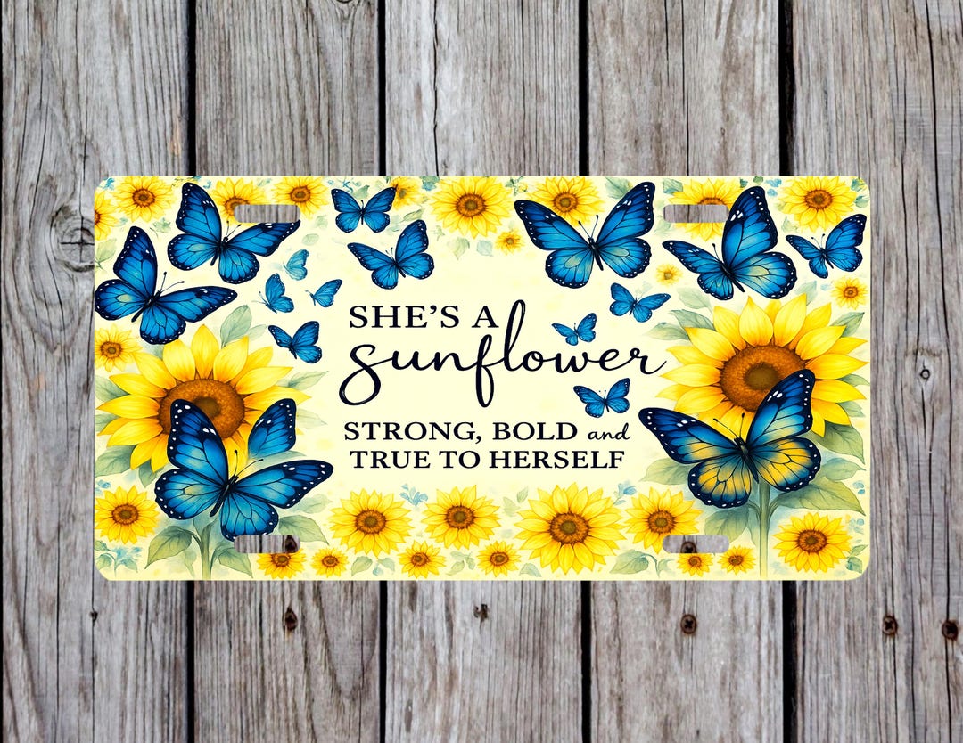 Sunflower License Plate, Motivational License Plate Png, Inspirational ...