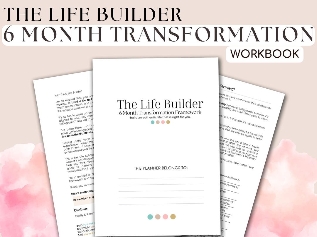 The Life Builder 6 Month Transformation Workbook | Goal Setting Framework | Workbook to Help ...