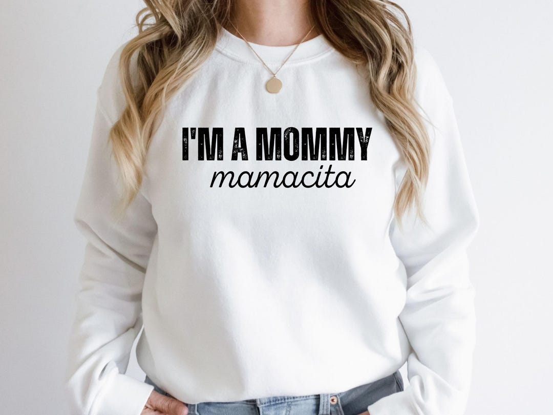 I'm a Mommy Mamacita PNG, Funny Huda Quote Meme Png, Gift for Mom ...