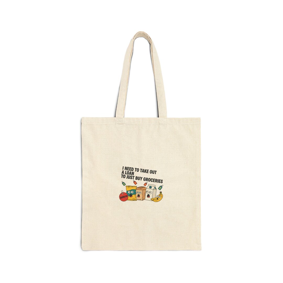 Grocery Prices Meme Tote | Cotton Canvas Grocery Bag, Budget Humor - Etsy