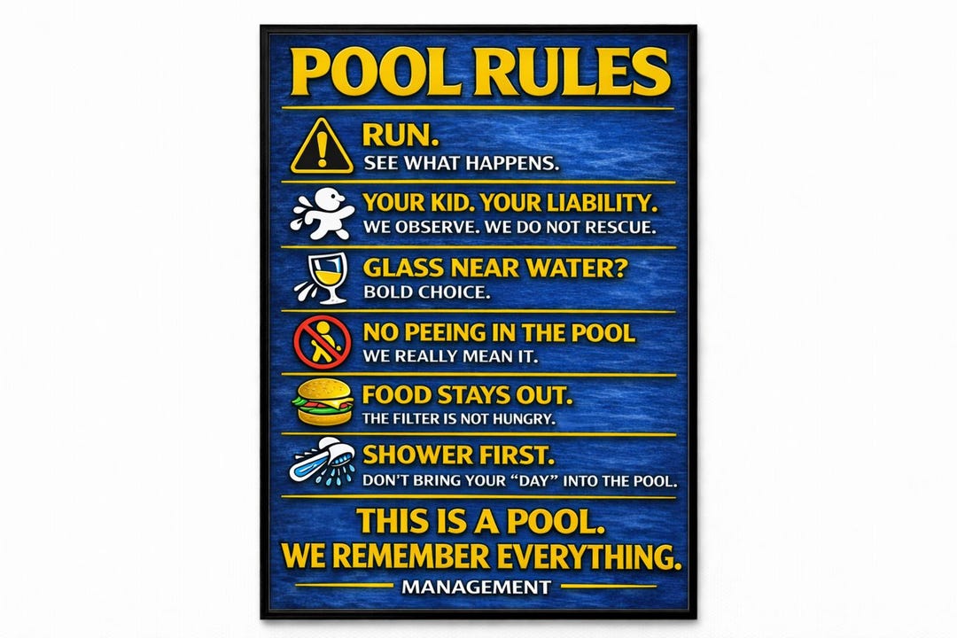 Funny Sarcastic Pool Rules Sign, Backyard Humor Decor (digital Download ...