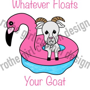 Whatever Floats Your Goat | Seasonal | Colorful | Summer | Swimming ...