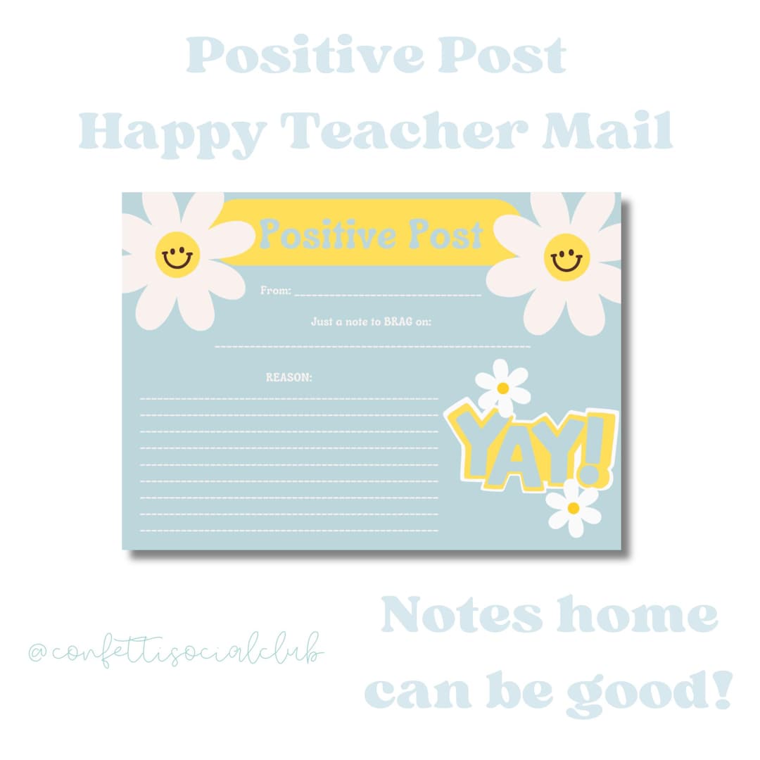 Positive Post, Teacher Note Home, Cute Notes Home for Teachers, Happy ...