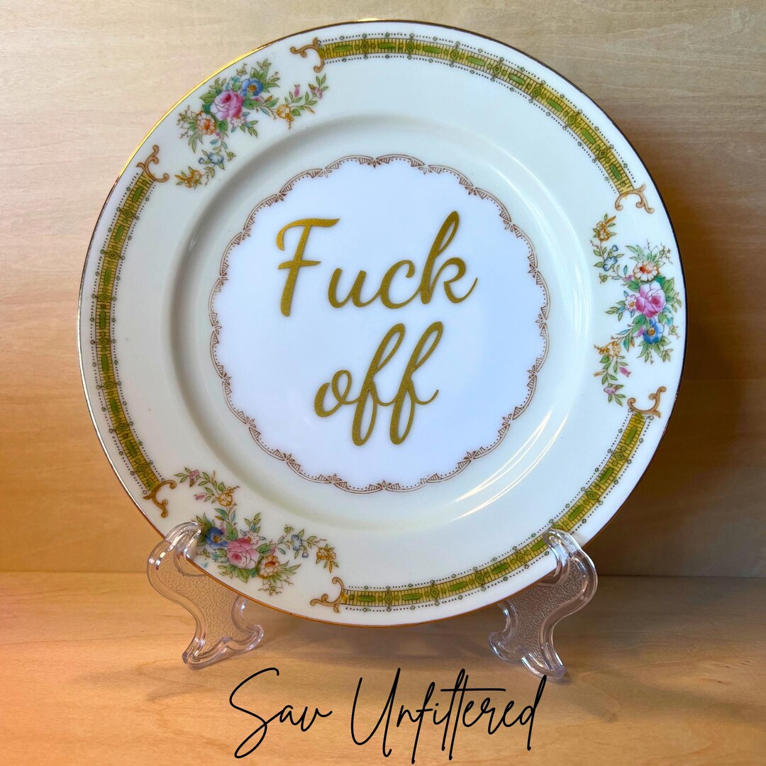 F*** off - Upcycled Tea Plate - Offensive Gift - Dark Humor - Funny ...