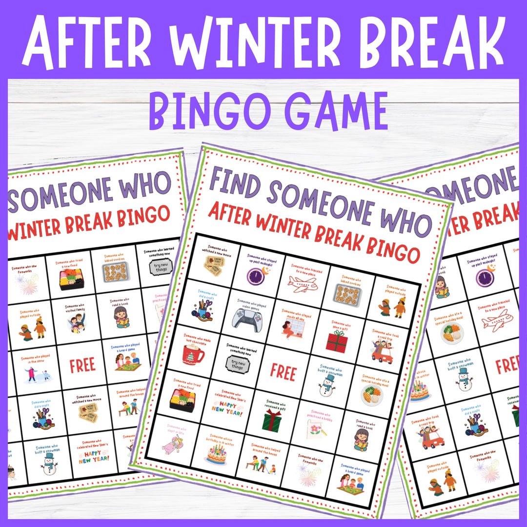 Find Someone Who After Winter Break Bingo Game: January New Year's ...