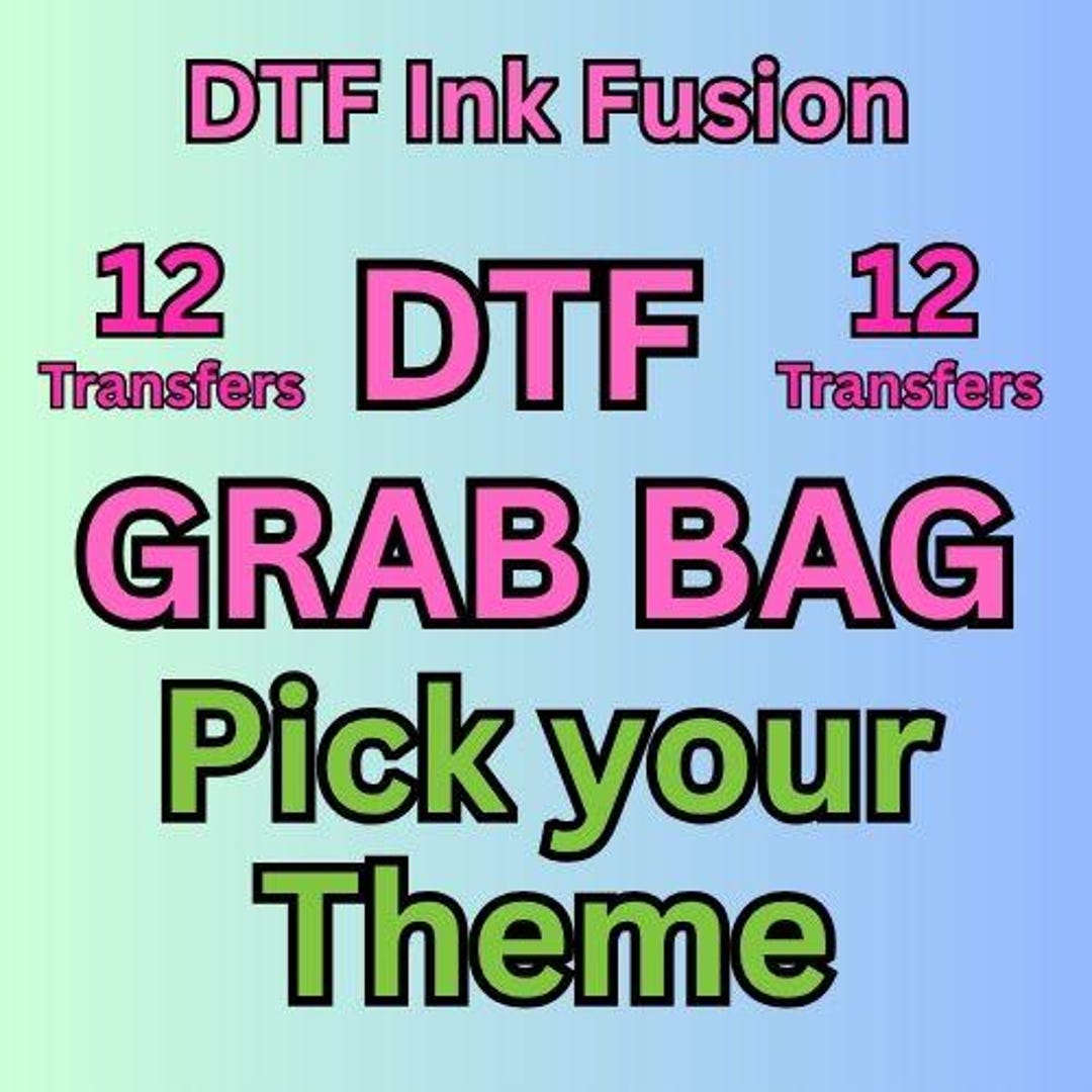 DTF Grab Bag, DTF Transfer Ready for Press Bundle, DTF Print, Dtf ...
