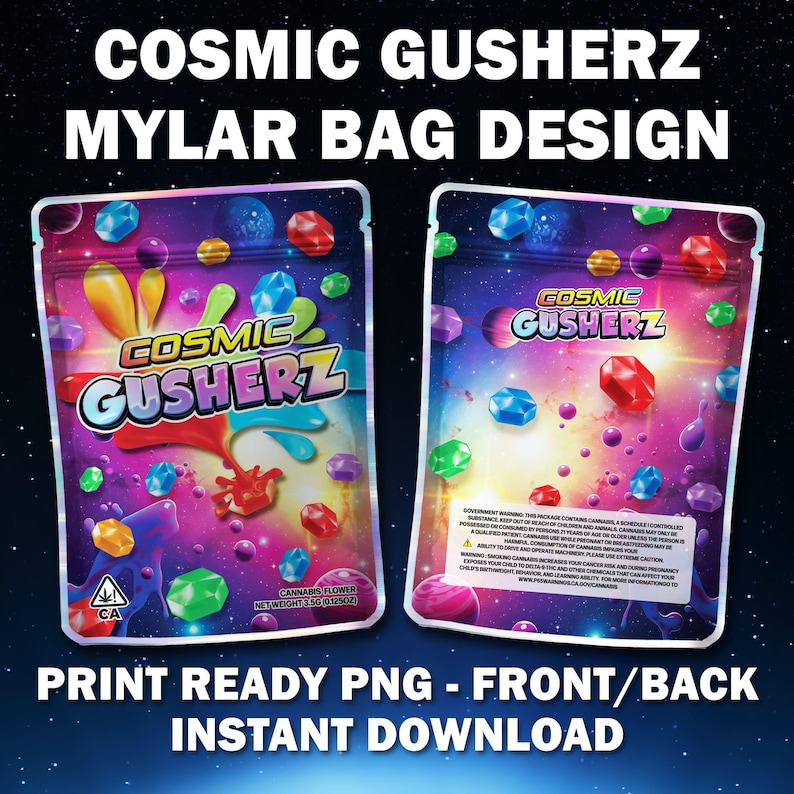Mylar Bag Design – Cosmic Gusherz – 3.5g Packaging – PNG – Strain ...