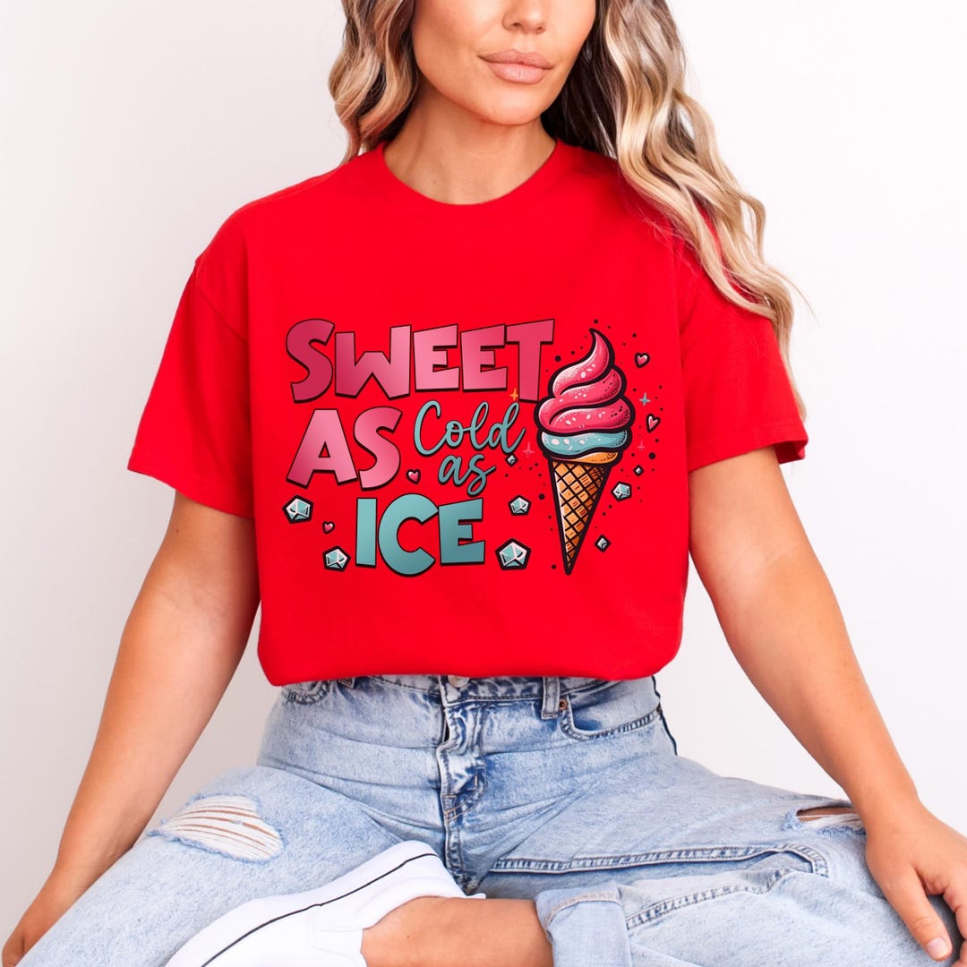 Sweet as Cold as Ice T-shirt, Funny Ice Cream Graphic Tee - Etsy