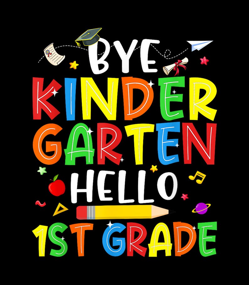 Back to School Png-bye Kinder Garden Hello 1st Grade, Graduation Png ...