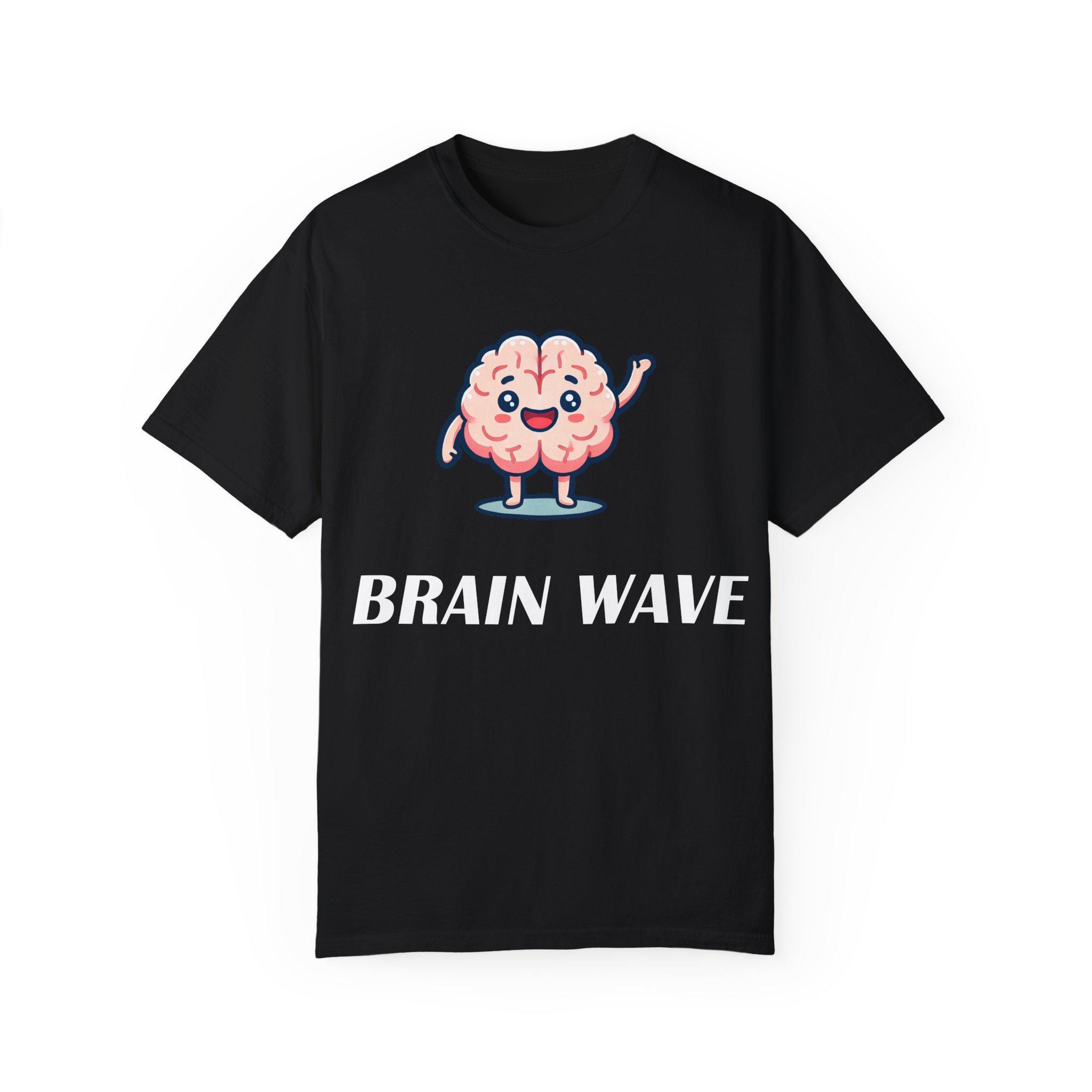 Cute Brain Wave T-shirt, Funny Graphic Neuroscience Tee, Unisex Gift ...