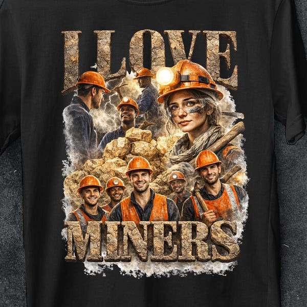 I Love Miners Shirt - Etsy
