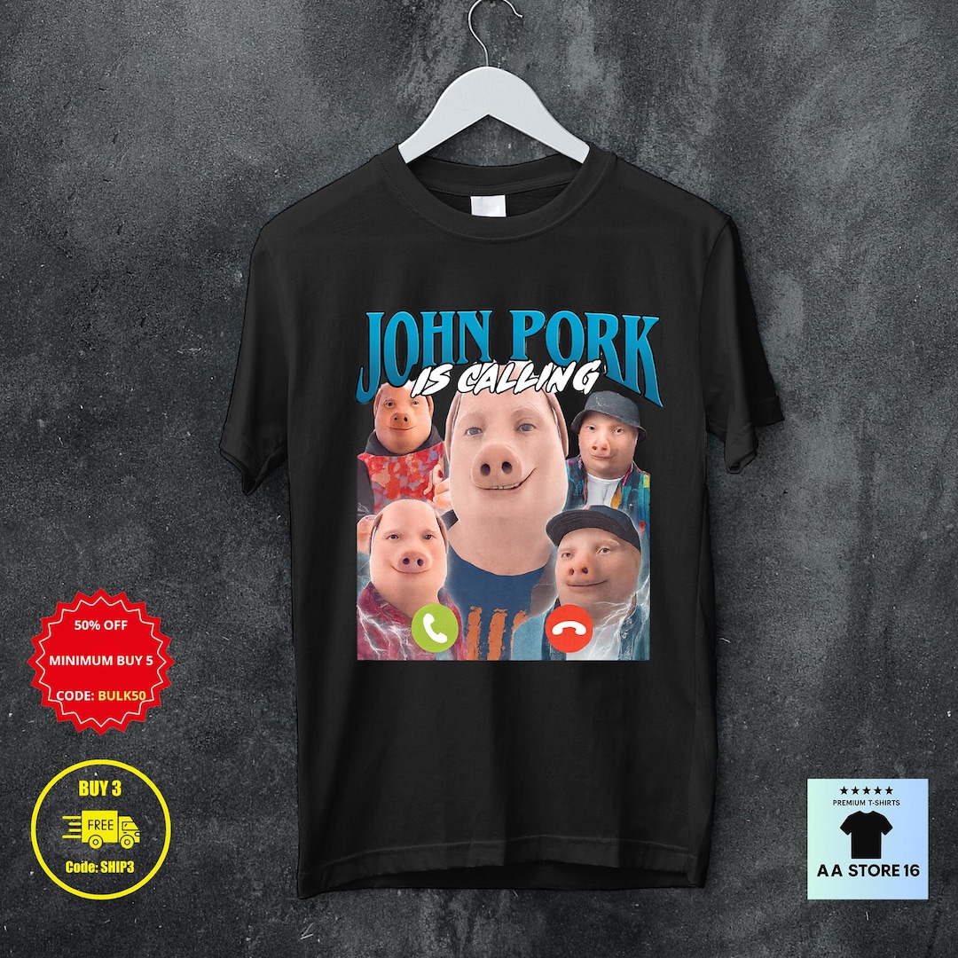 John Pork Meme T-shirt, Funny Memes Tee, Brainrot Meme Apparel, Viral ...