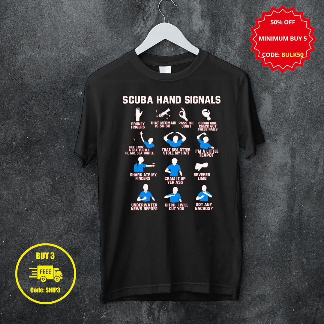 Scuba Hand Signals Shirt, Scuba Diving T Shirt, Scuba Diver T Shirt ...