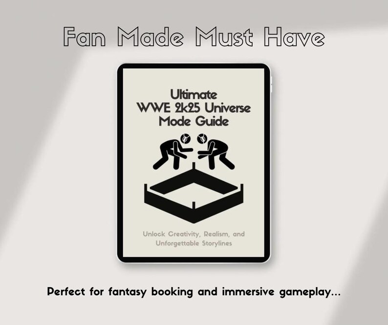 WWE 2K25 Universe Mode Guide + Printable Planner | Booking, Rivalries ...