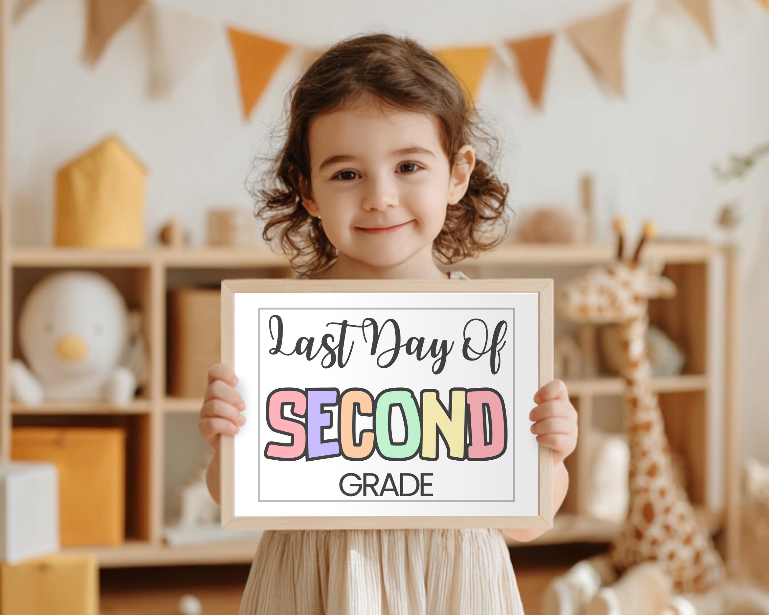 Printable Last Day of Second Grade Sign Last Day 2nd Grade Photo Prop ...