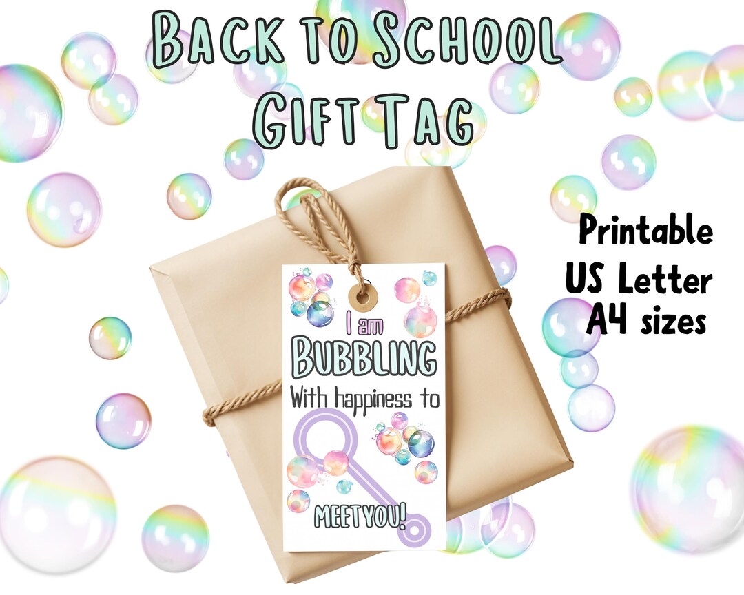Printable Tag Back to School Bubbles Teacher Appreciation School ...