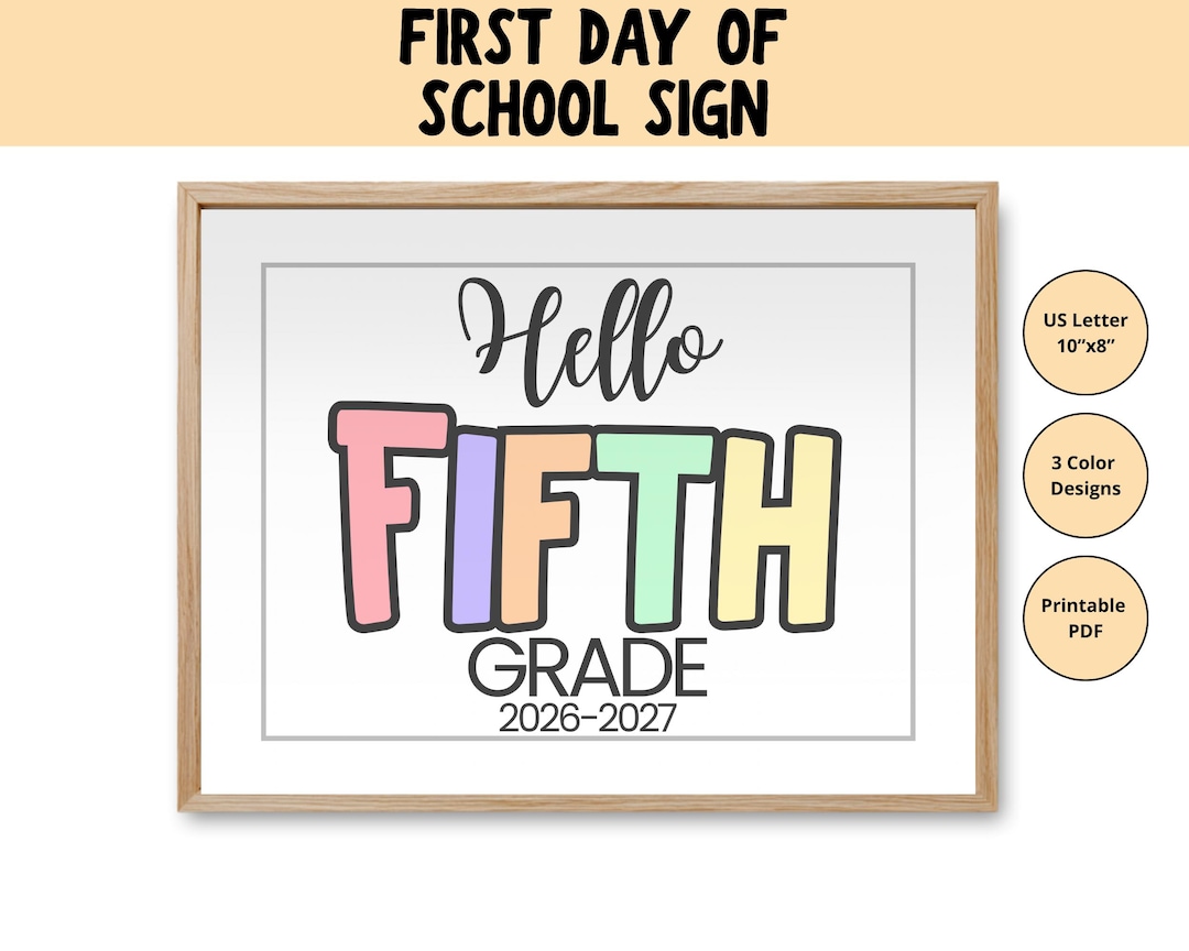 Printable Hello Fifth Grade Sign First Day of 5th Grade Photo Prop Sign ...