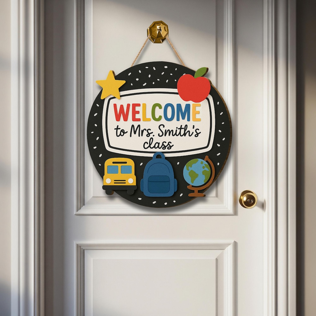 Teacher Door Hanger, Welcome Sign for Classroom, Back to School Decor ...