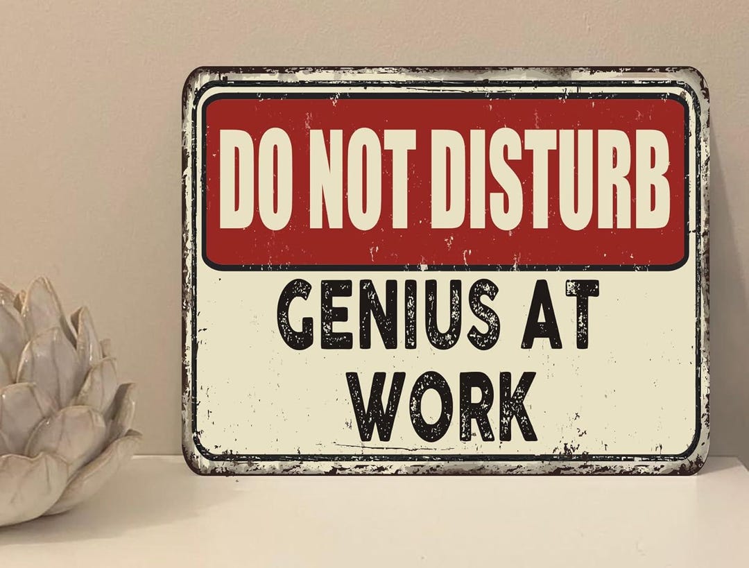1x Do Not Disturb Genius at Work Metal Plaque Sign Gift House Novelty ...