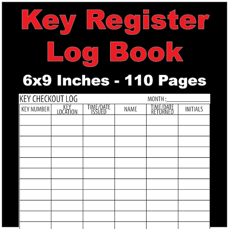 Key Control Log Book | 6x9 in | Key Control Logbook for Key Check Out ...