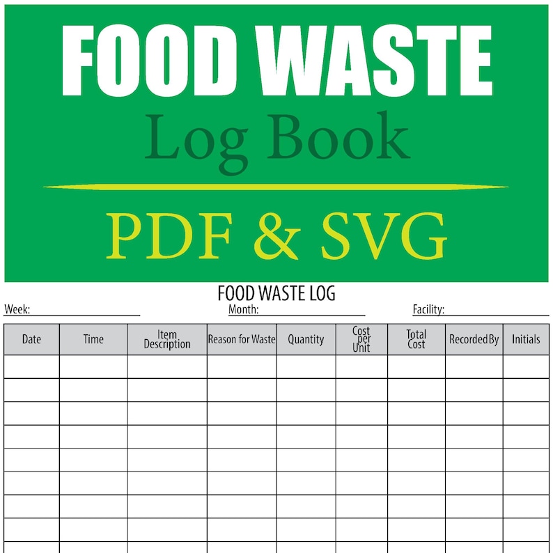 Food Waste Log Book for Restaurants: Kitchen Hygiene Record (PDF & SVG ...