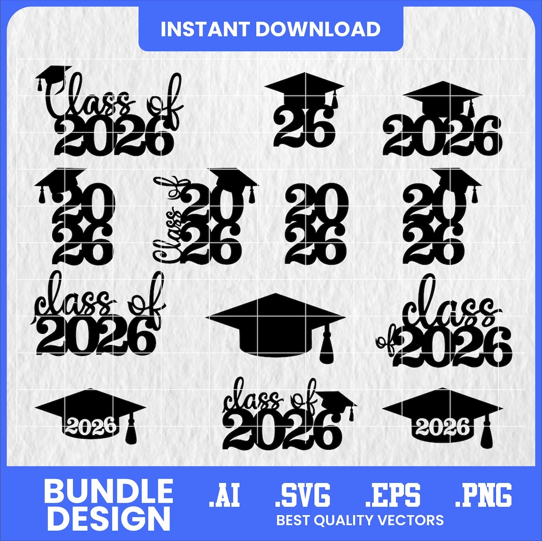 Class of 2026 SVG Bundle, Graduation Cap Clipart, Senior 2026 Vector ...