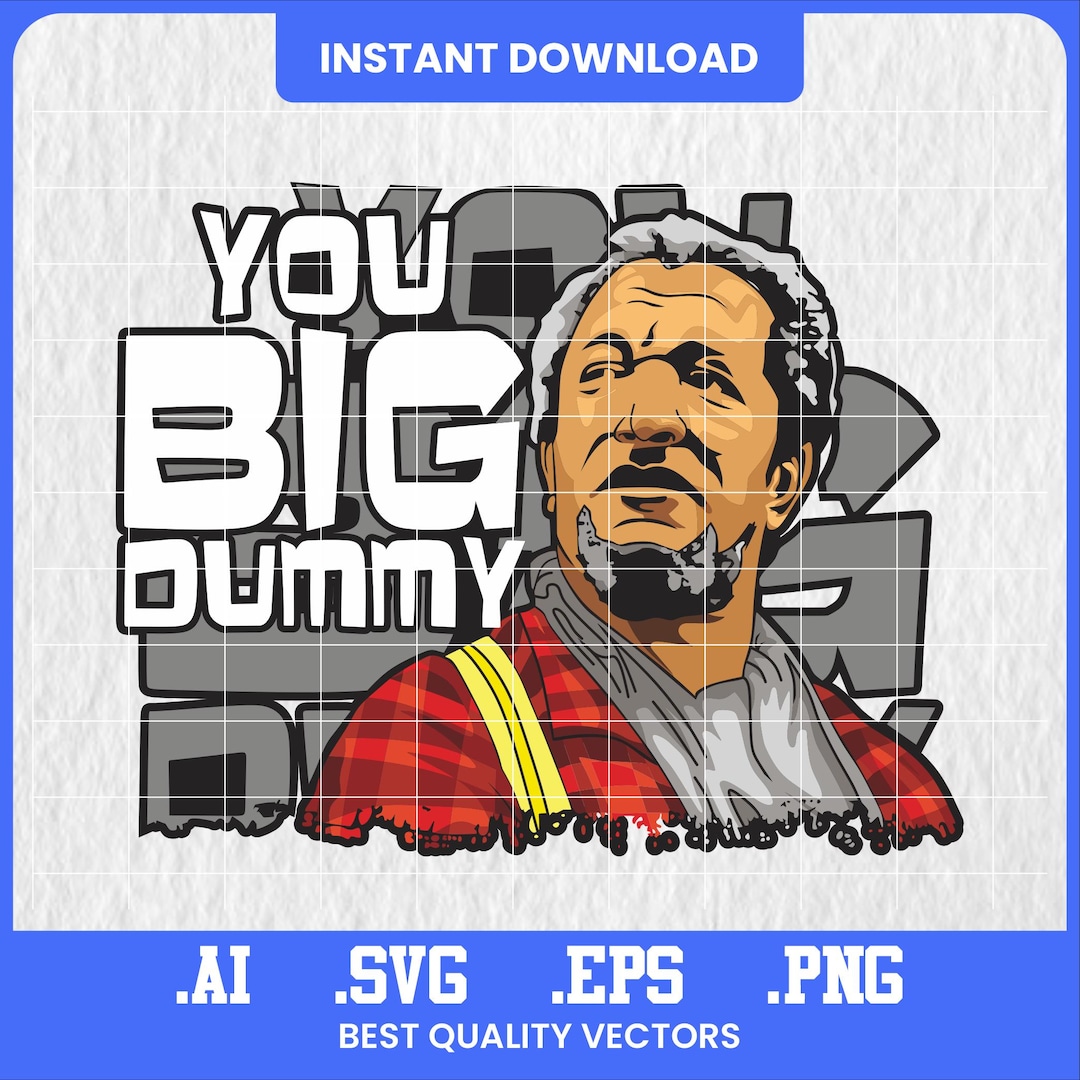 You Big Dummy Svg, Fred Sanford Vector, Funny Quote Clipart, Retro Tv ...