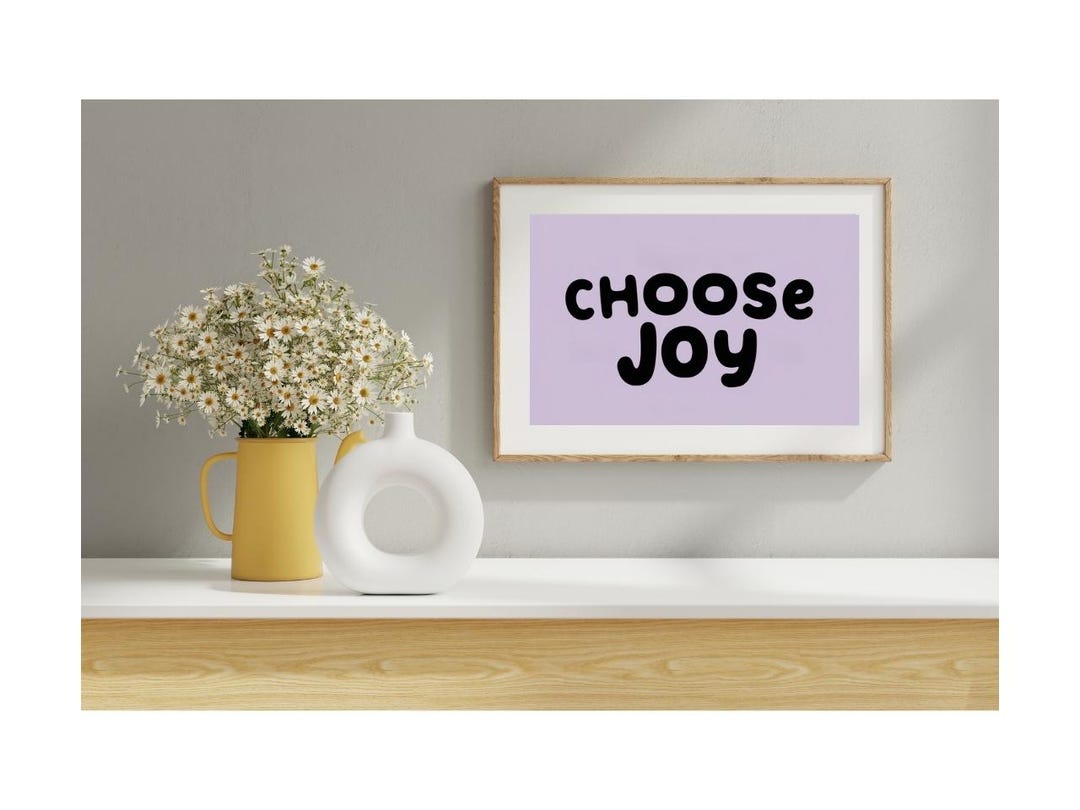 Choose Joy Wall Art Printable | Inspirational Quote Print | Positive ...