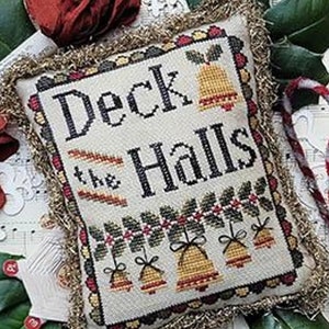 Counted Cross Stitch, Deck the Halls, Christmas Decor, Pillow Ornament ...