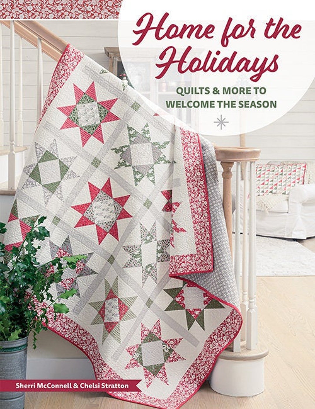Softcover Book, Home for the Holidays, Holiday Quilts, Christmas Quilts ...