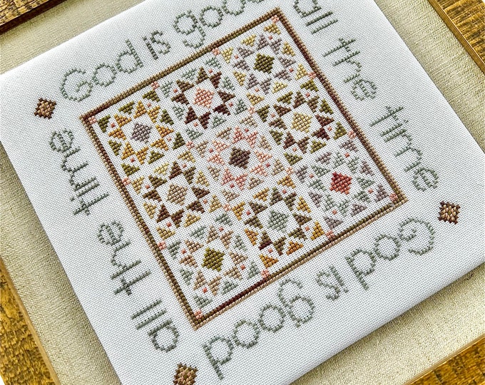 Counted Cross Stitch Pattern, God is Good, All the Time, Inspirational ...