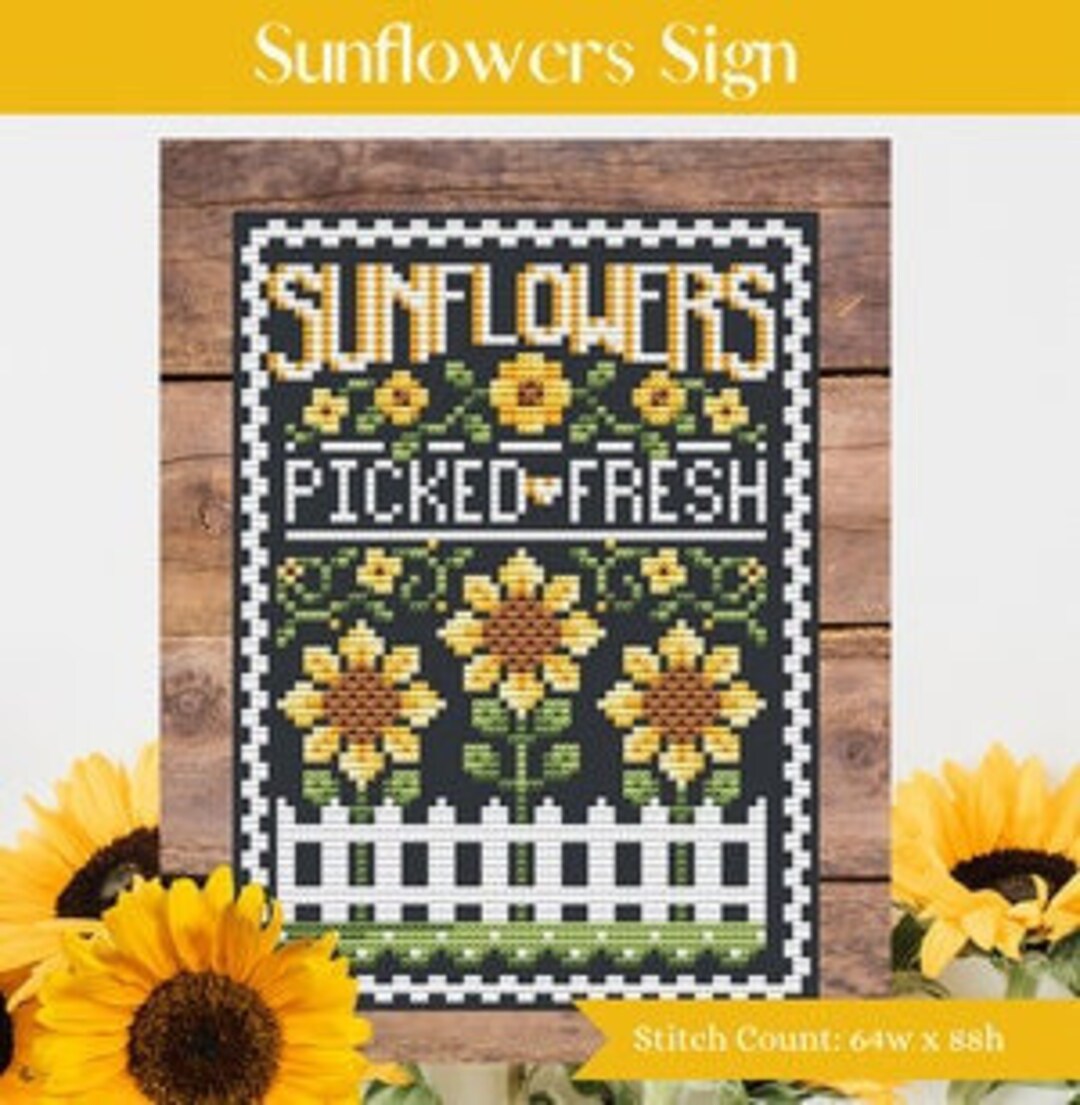 Counted Cross Stitch, Sunflowers Sign, Picket Fence, Sunflowers, Summer ...
