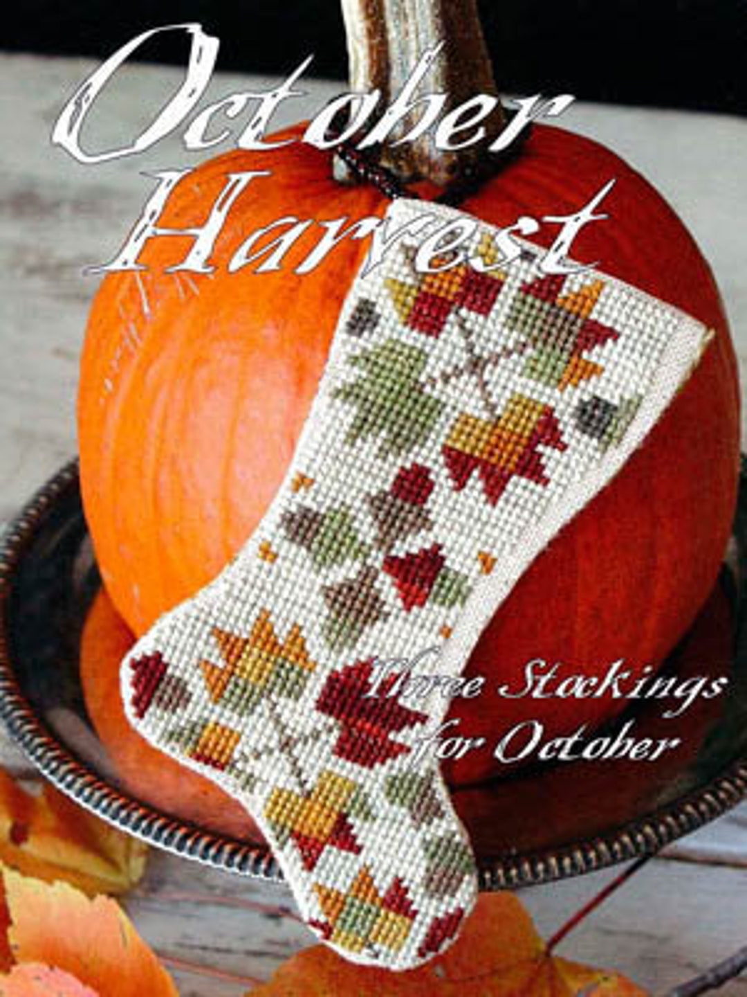 Counted Cross Stitch Pattern, October Harvest, Fall Stockings, Stocking ...