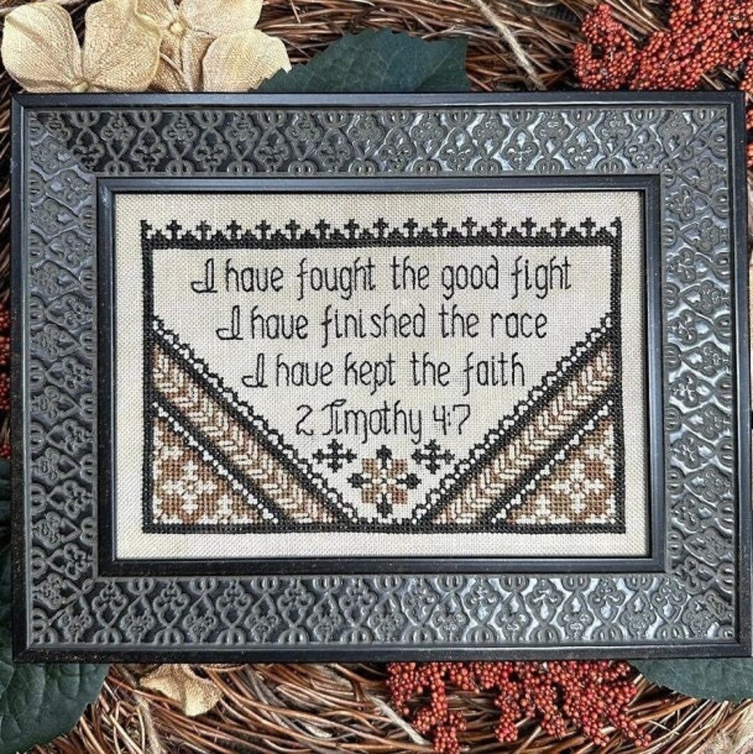 Counted Cross Stitch Pattern, the Good Fight, Inspirational Sampler ...