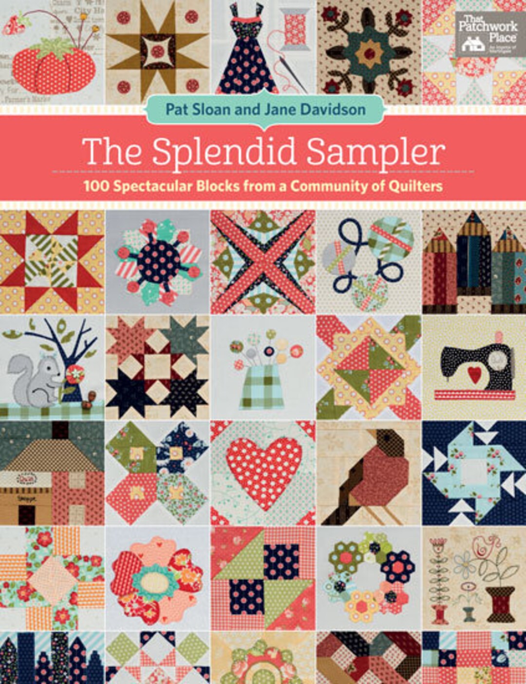 Quilt Book, the Splendid Sampler, Quilt Patterns, Sampler Quilt ...
