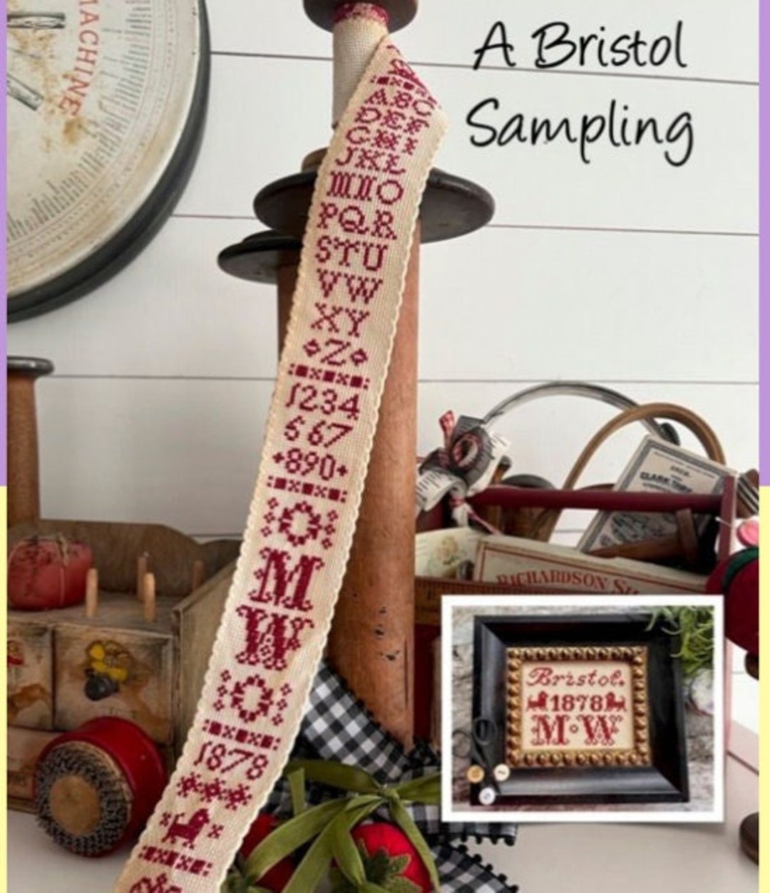 Pre-order, Counted Cross Stitch Pattern, A Bristol Sampling, Spool Band ...