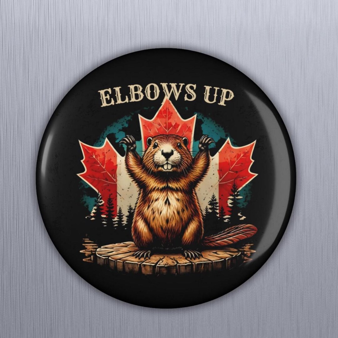 Elbows up Magnet With Beaver Moose Goose | Canadian Pride Fridge Decor ...