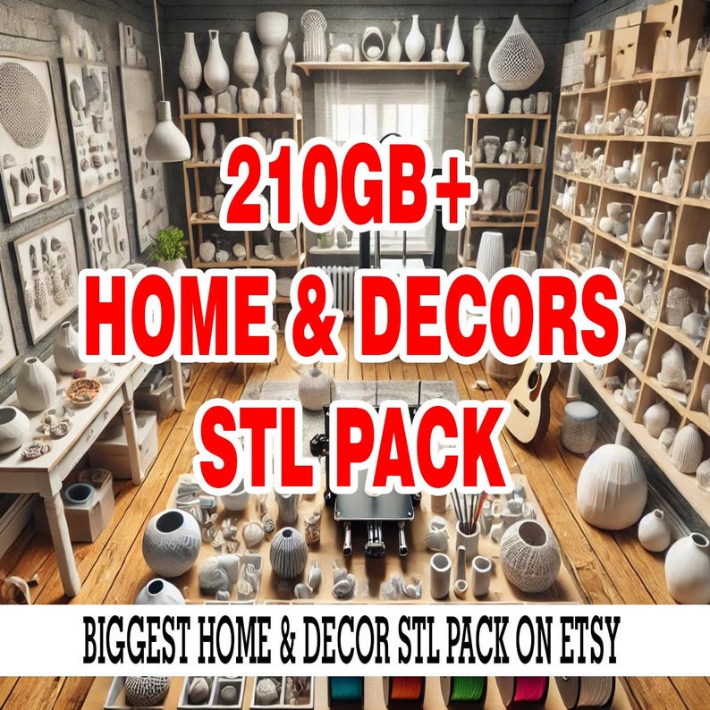 210+ GB Home & Decor STL Pack, 3D Printer Files, Vase Stl, Pot Stl ...