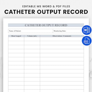 Catheter Output Record PDF, Foley Catheter Form, Urine Monitoring Form ...