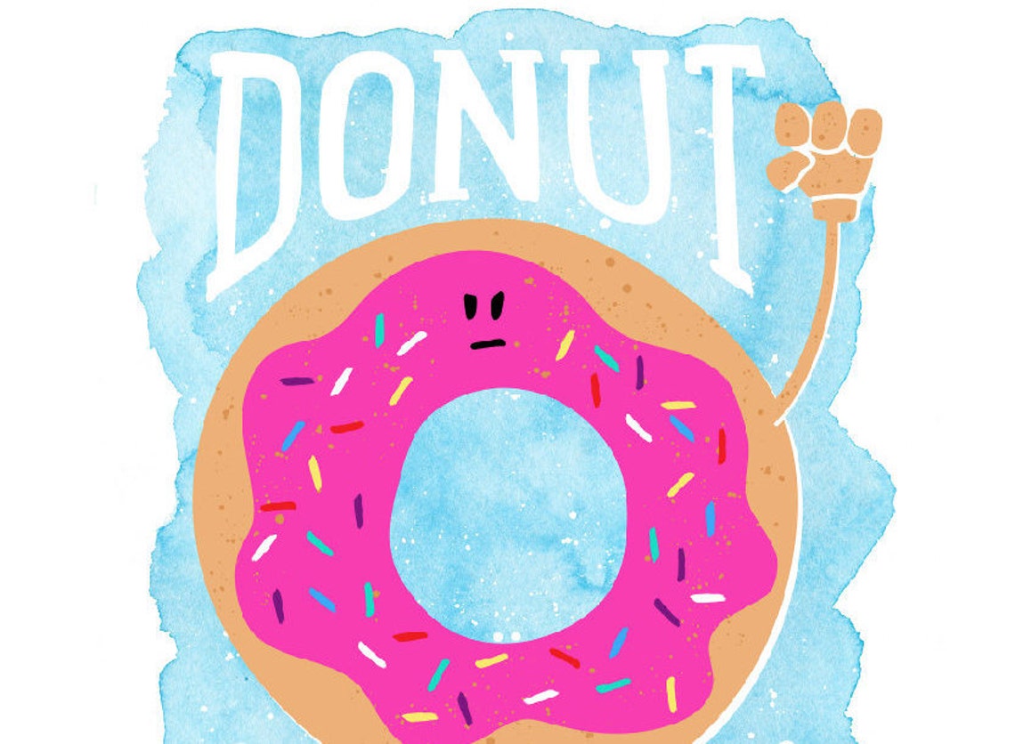 Doughnut, Donut, Pun, Donut Art, Positivity, Motivational, Office Art ...