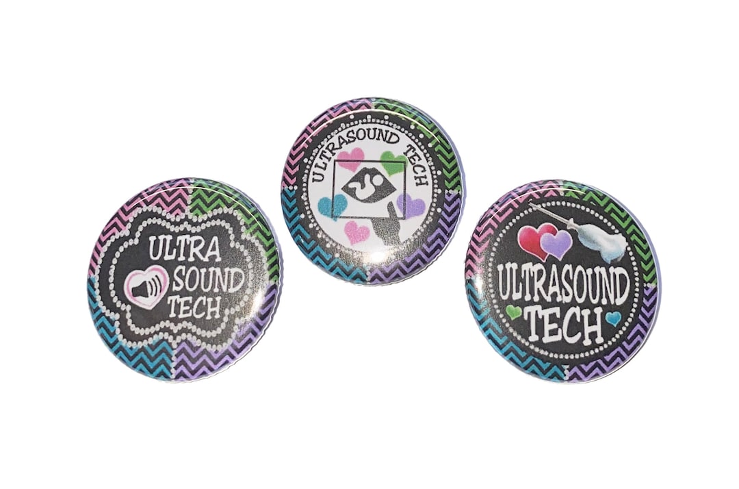 Ultrasound Tech, 1", 1.25", 1.5", Button, Ultrasound Tech Button, Party ...