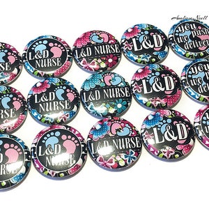 Labor and Delivery, Nurse Magnet, 1", 1.25", Button Magnet, LD Theme ...