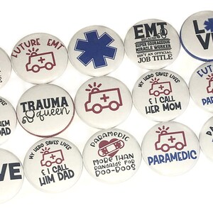 EMT Magnet, Paramedic Magnet 1", 1.25", 1.5", 2.25", Button Magnet ...