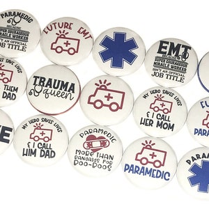 EMT Magnet, Paramedic Magnet 1", 1.25", 1.5", 2.25", Button Magnet ...